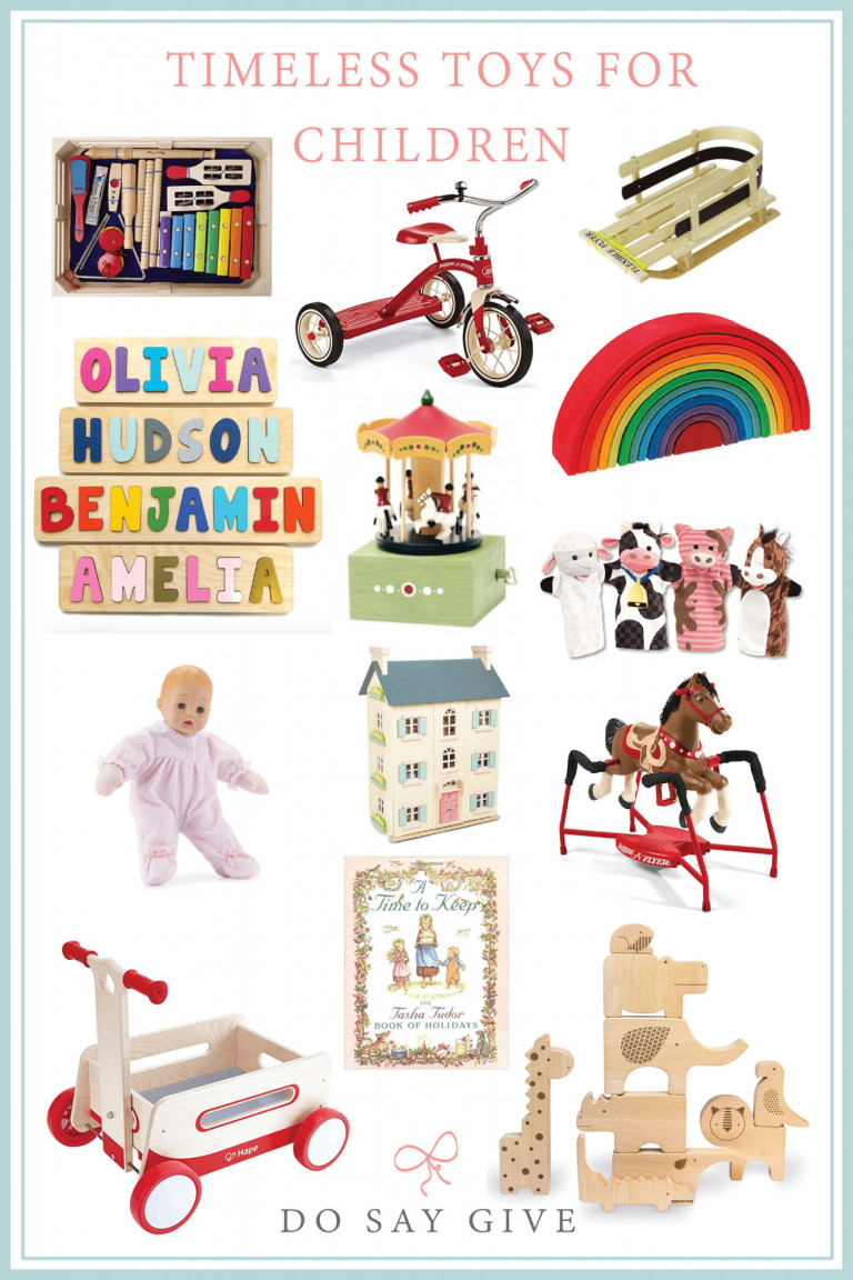 Timeless Toys that Never Get Old | Do Say Give
