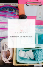 Summer Camp Favorites!