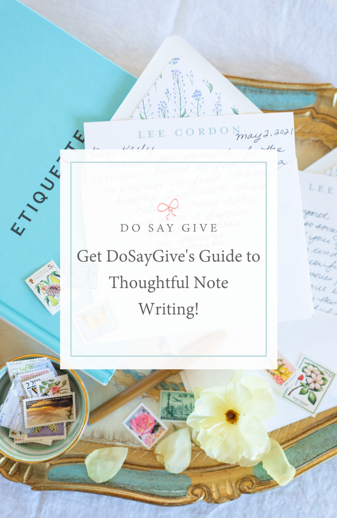 Get DoSayGive's Guide to Thoughtful Note Writing! | Do Say Give