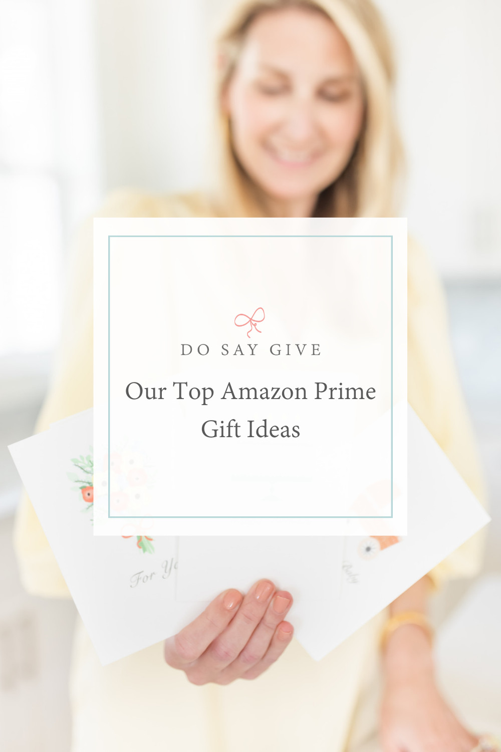 Our Top Amazon Prime Gift Ideas! | Do Say Give